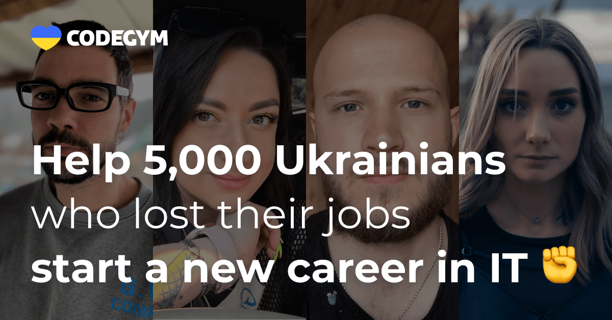 Help 5,000 Ukrainians who lost their jobs start a new career in IT